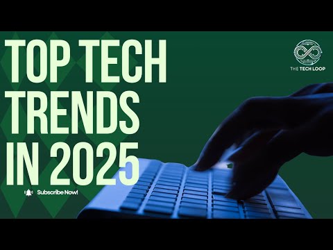 Top 5 Tech Trends to Watch in 2025: AI, 6G, Quantum Computing & More!