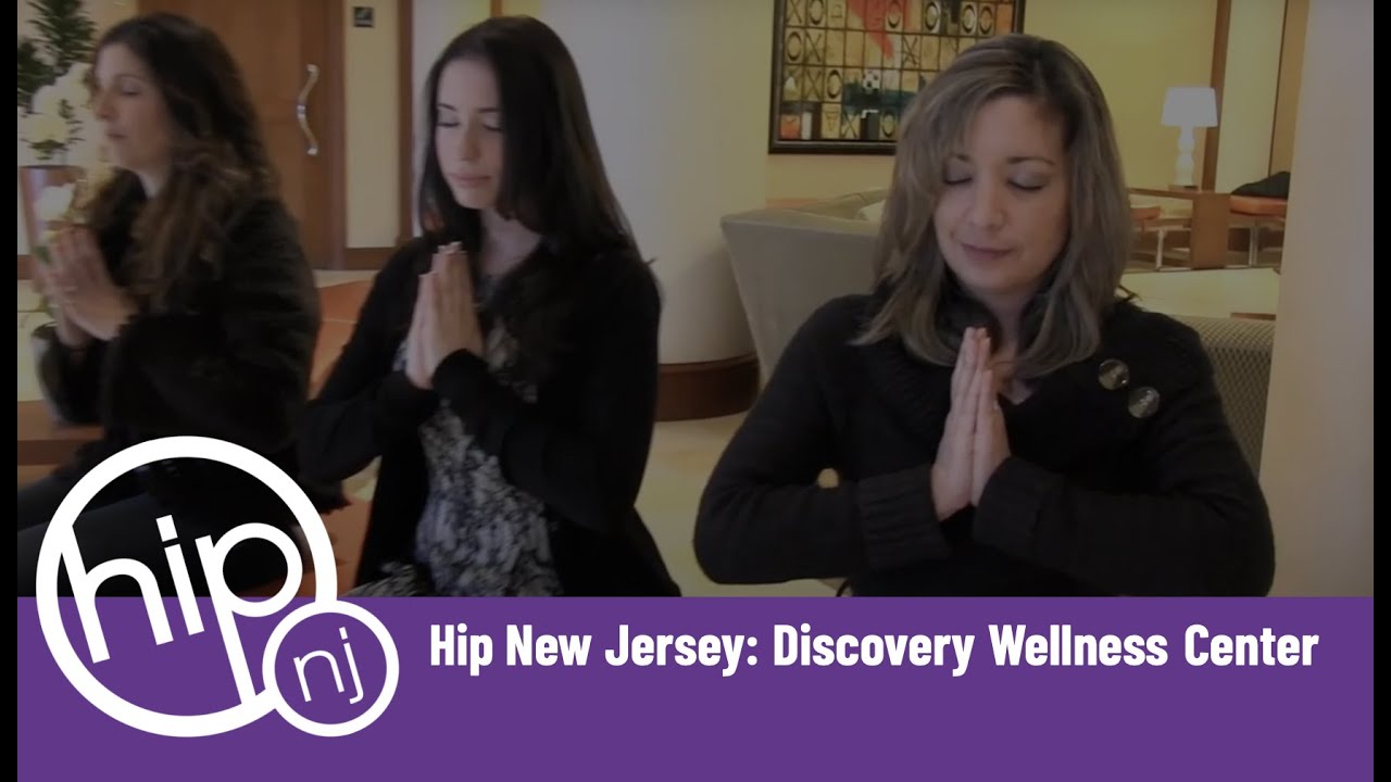 Hip New Jersey: Discovery Wellness Center