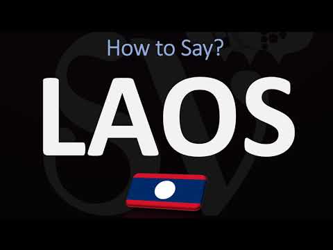 How to Pronounce Laos? (CORRECTLY) | Is it LAO or LAOS?