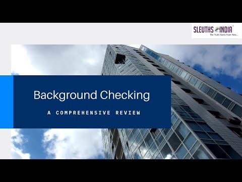 What is a Background Check? - Contact Sleuths India today!