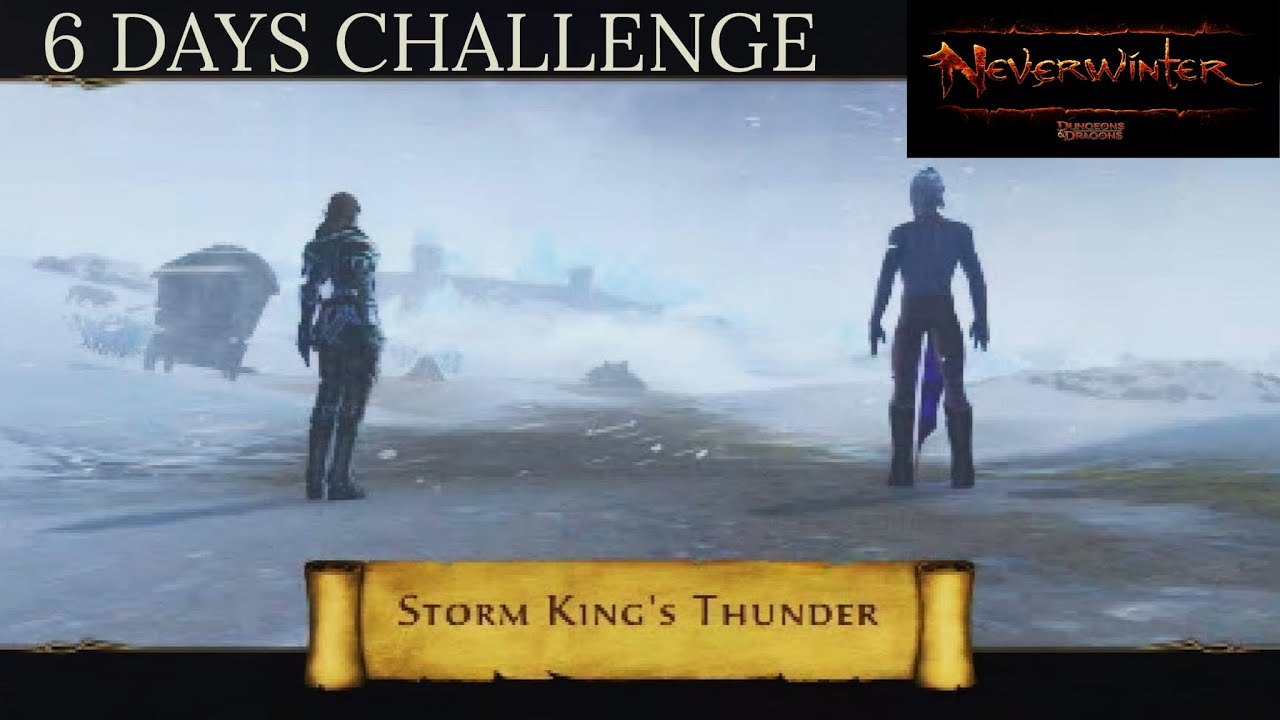 Neverwinter : STORM KING'S THUNDER CAMPAIGN