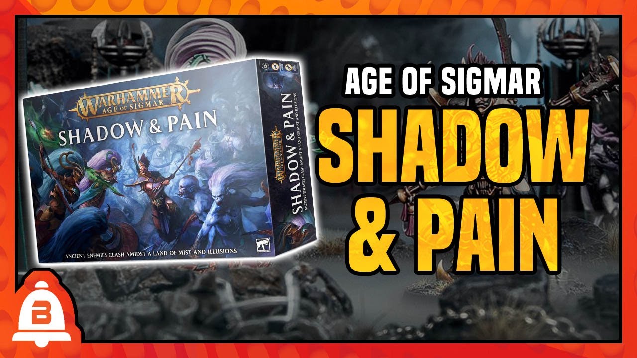 BoLS Unboxing | Shadow & Pain | Warhammer Age of Sigmar