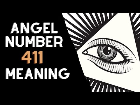 Why do you keep seeing angel number 411