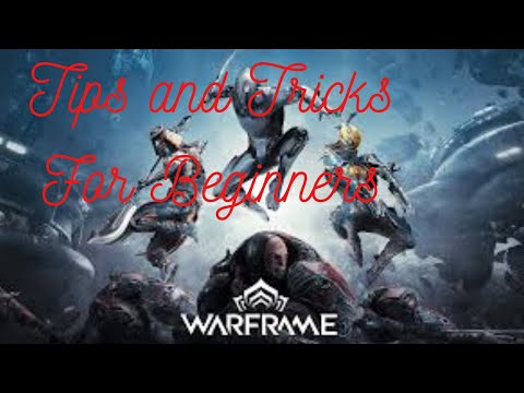 Warframe Beginners Tips and Tricks #TennoCreate