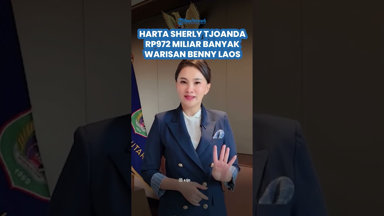 Banyak Tinggalan Benny Laos Harta Kekayaan Sherly Tjoanda Capai Rp972 ...