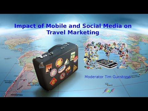 Impact of Mobile and Social Media on Travel Marketing