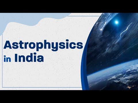 Indian Institute of Astrophysics - Solving the Mysteries of the Universe