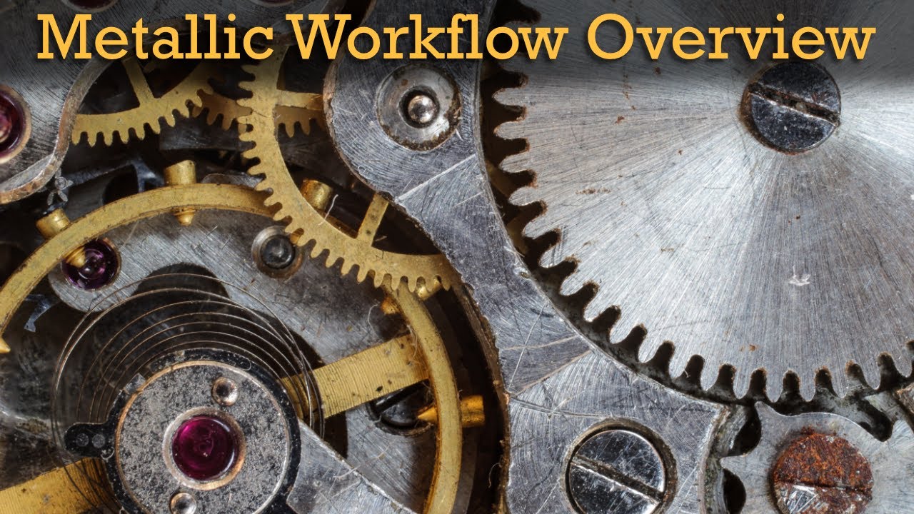 The Metallic Workflow Overview
