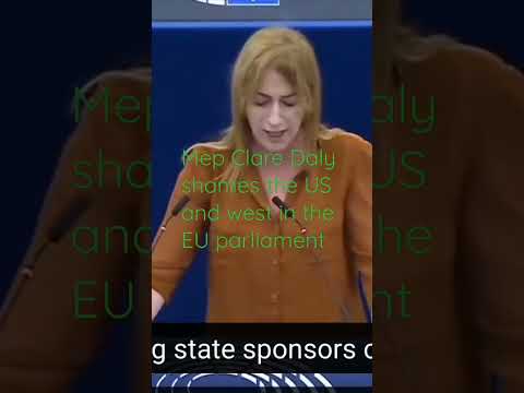 MEP Clare Daly shames the US and west in the EU parliament#shorts