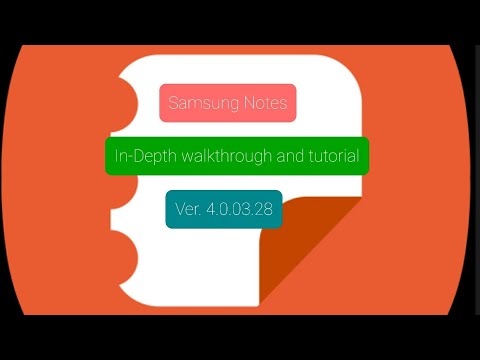 NEW! Samsung Notes In-Depth Walk-Through (Apk download in description)