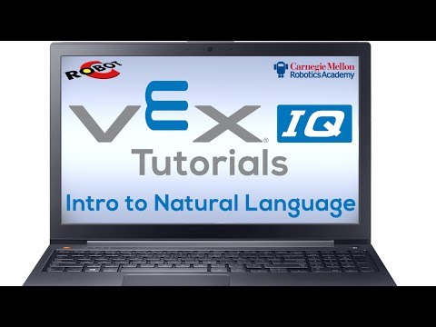 VEX IQ and ROBOTC - Introduction to Natural Language