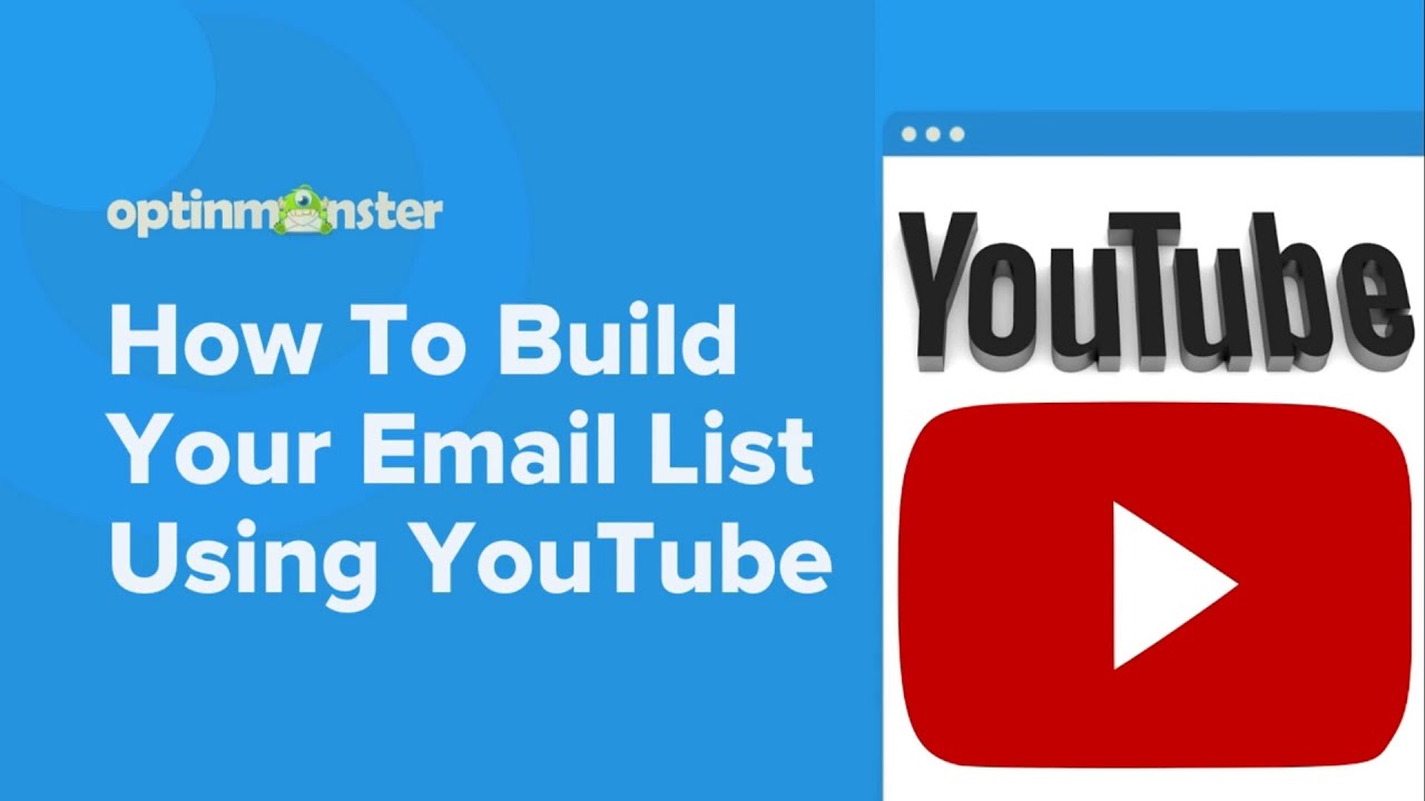 How to Build an Email List for Your YouTube Channel