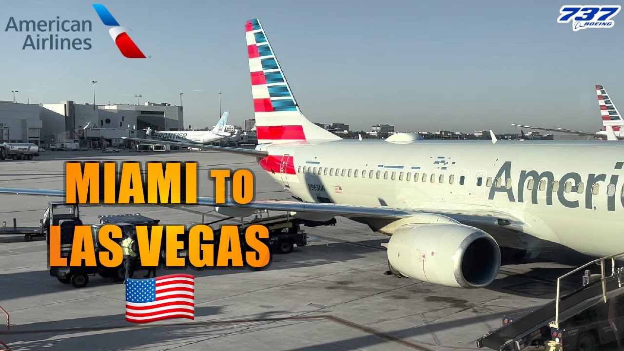 AMERICAN AIRLINES Miami to Las Vegas FLIGHT REPORT (# 108)