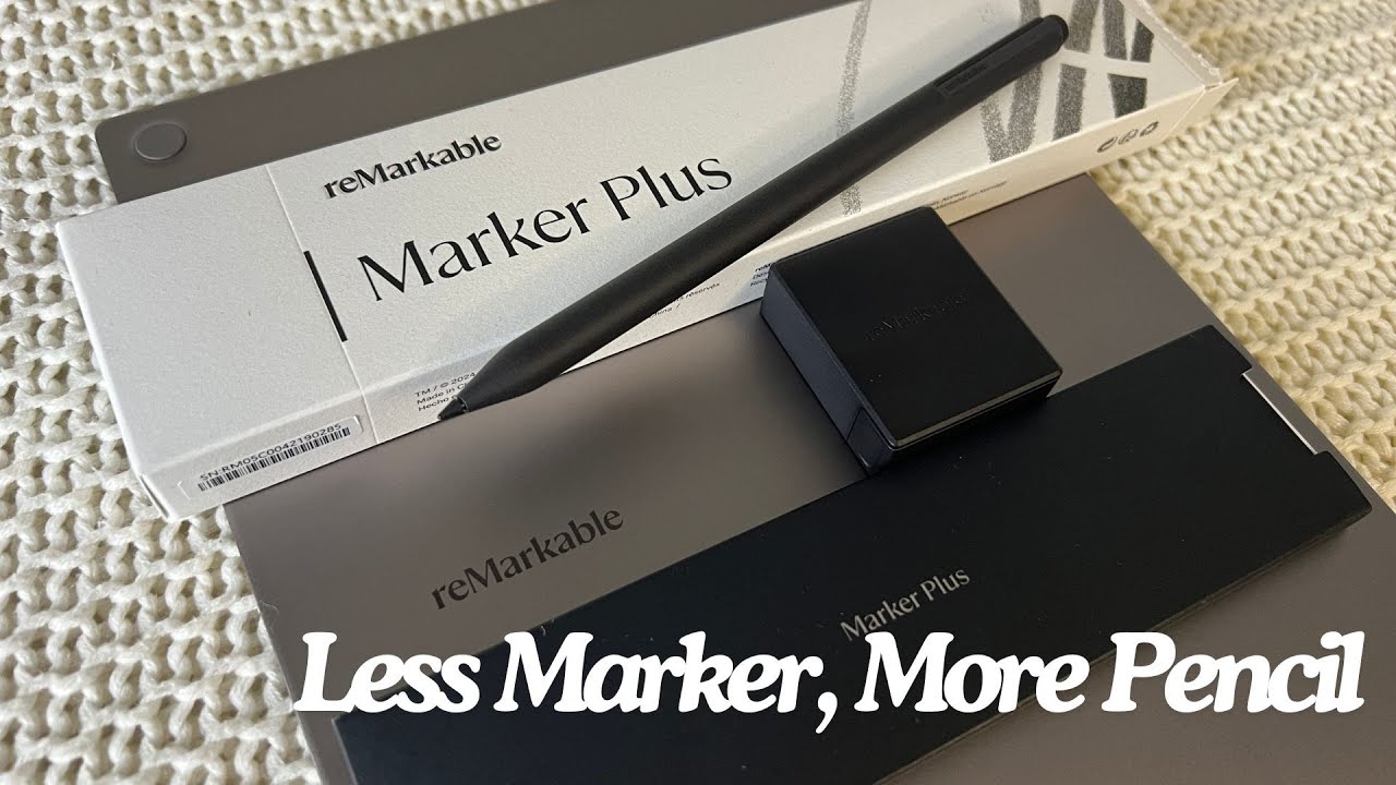 reMarkable Paper Pro, Marker Plus Review
