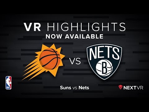 NBA in VR - Suns vs Nets VR Preview | NextVR