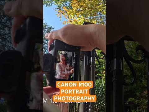 APS-C camera Canon R100 PORTRAIT PHOTOGRAPHY