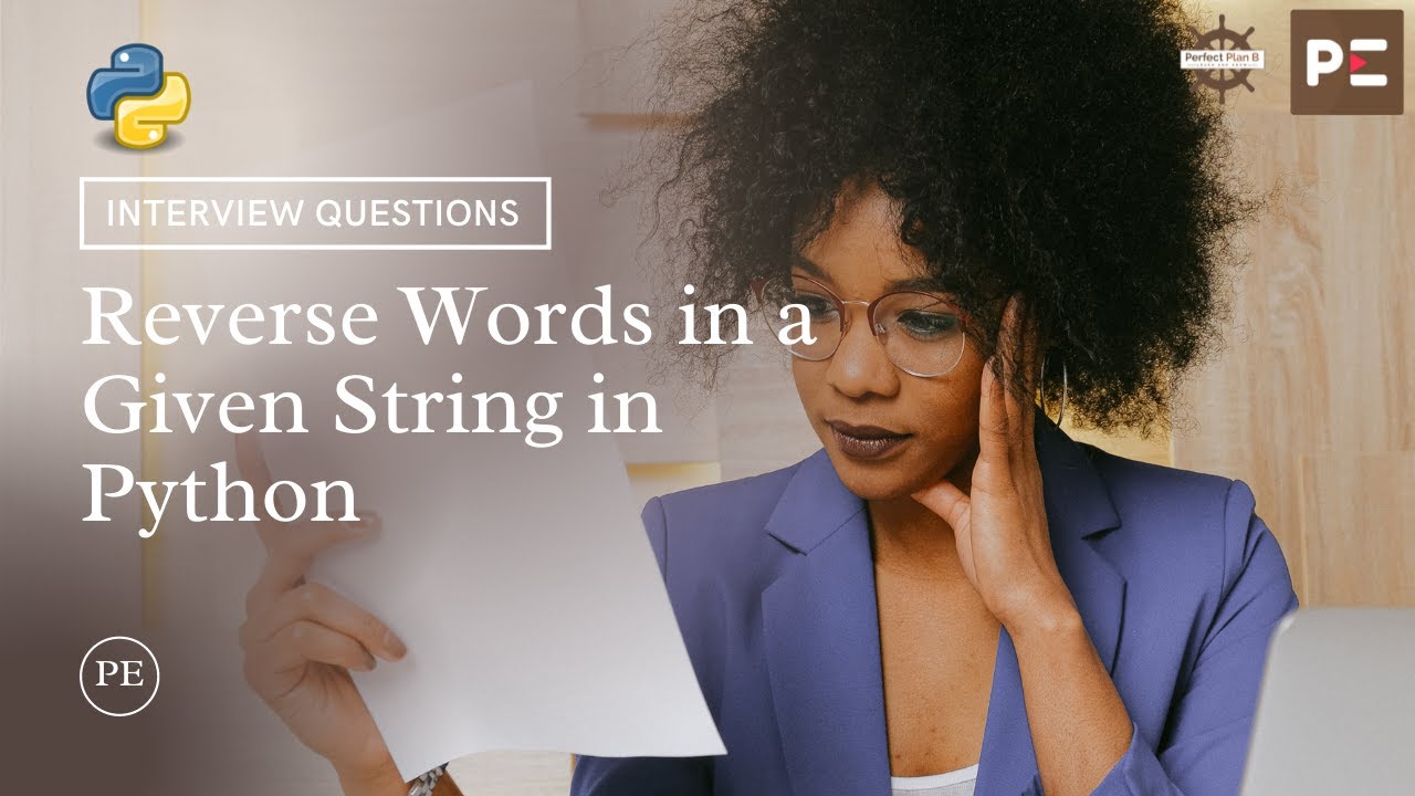 Python Interview Question | Reverse words in a Given String | Perfect eLearning