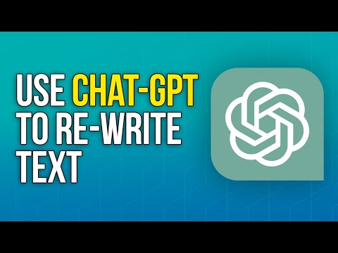 How to use ChatGPT to Rewrite Text