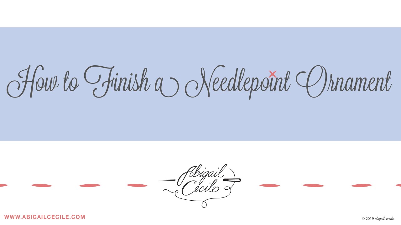 How to Finish a Needlepoint Ornament