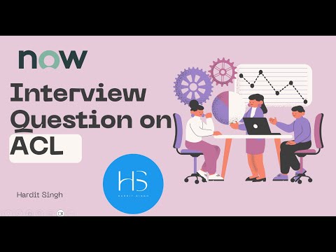 Interview question on ACL in ServiceNow