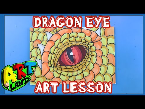 DRAGON EYE ART LESSON
