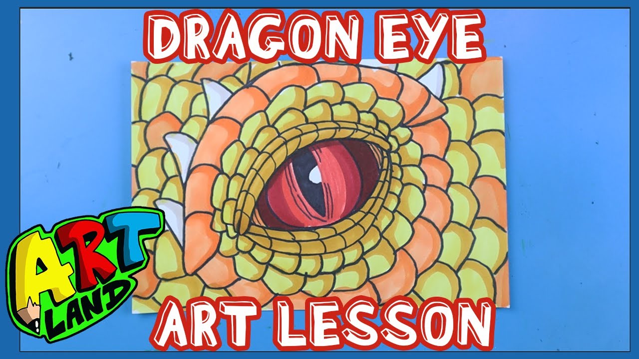 DRAGON EYE ART LESSON