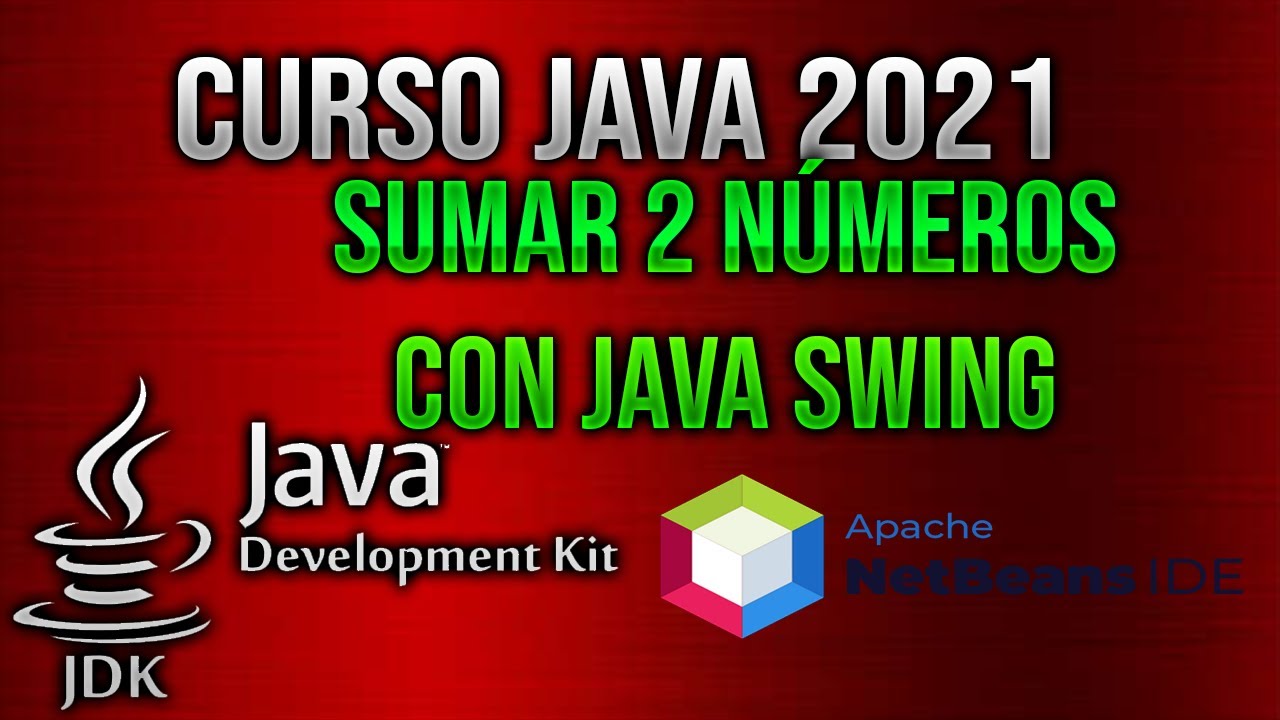 SUMAR 2 NUMEROS CON JAVA SWING