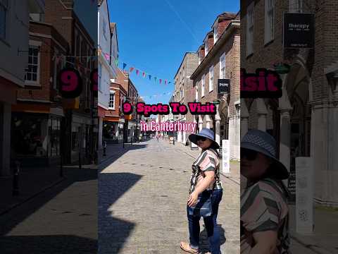 come with me to CANTERBURY KENT for the day. UK Day Trips Idea