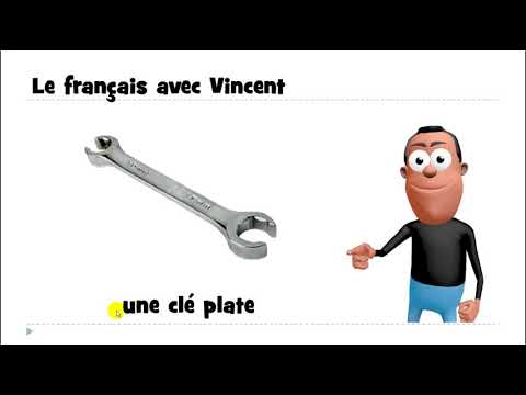 Learn 1 French Word I une clé plate