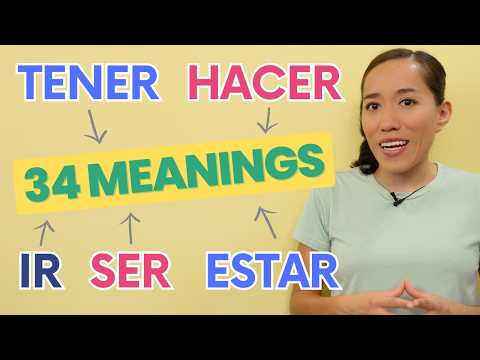 5 Spanish Verbs = 34 Meanings | Do you know them all?