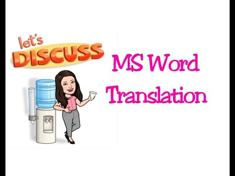 HOW TO TRANSLATE FOREIGN LANGUAGES TO FILIPINO AND VICE VERSA USING MS WORD