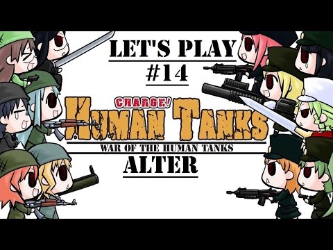 Steam Community :: Video :: Let's Play: War of the Human Tanks ALTeR ...