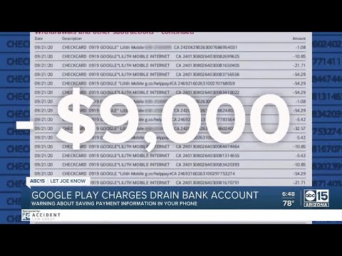 Google Play charges drain bank account