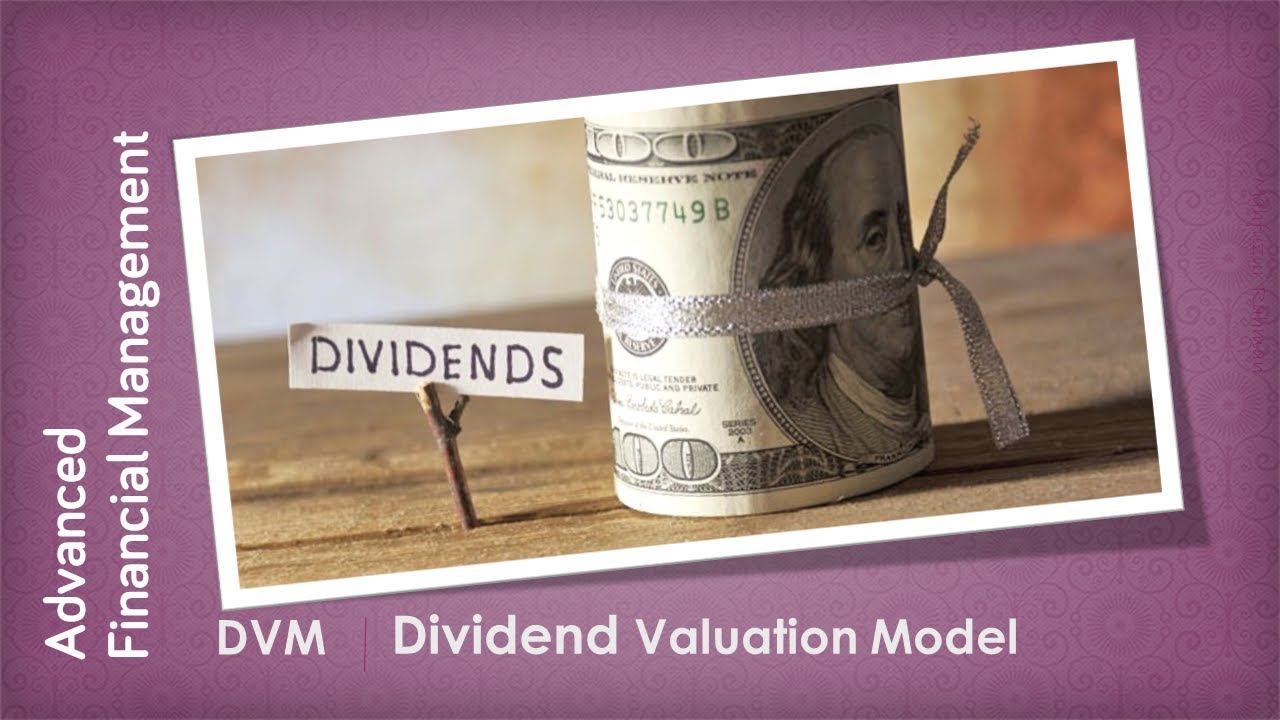 Dividend Valuation Model DVM (DDM) | Financial Management