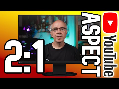 Video aspect ratios - The 2:1 YouTube format