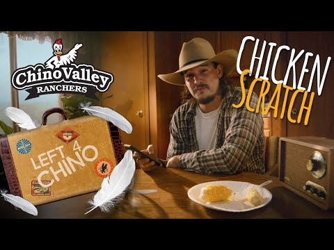 Chino Valley Ranchers - Chicken Scratch