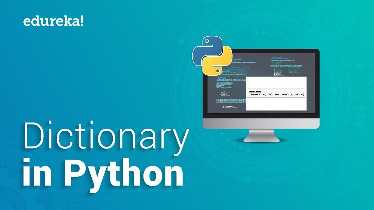 Dictionary In Python | Python Dictionary Tutorial | Python Certification Training | Edureka