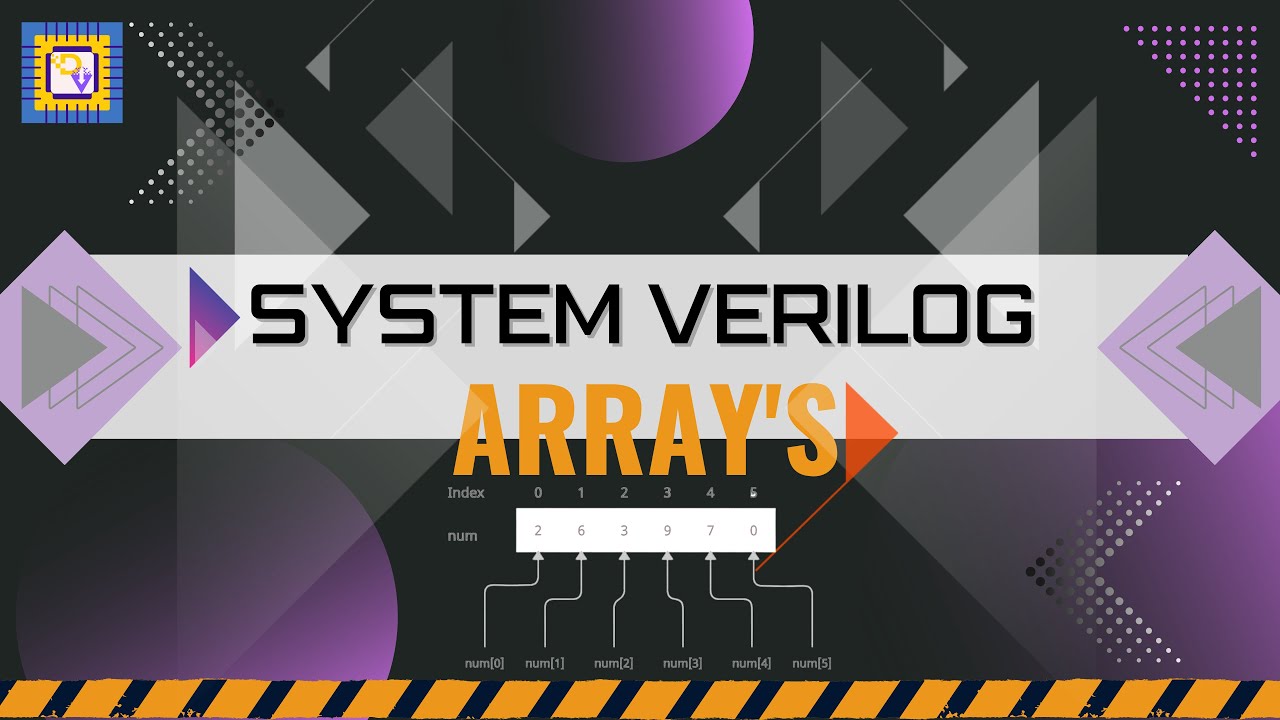 Unleashing the Power of SystemVerilog Arrays Boost Your Coding Skills Today!🔓📚