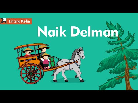 Naik Delman - Lagu Anak Indonesia Populer