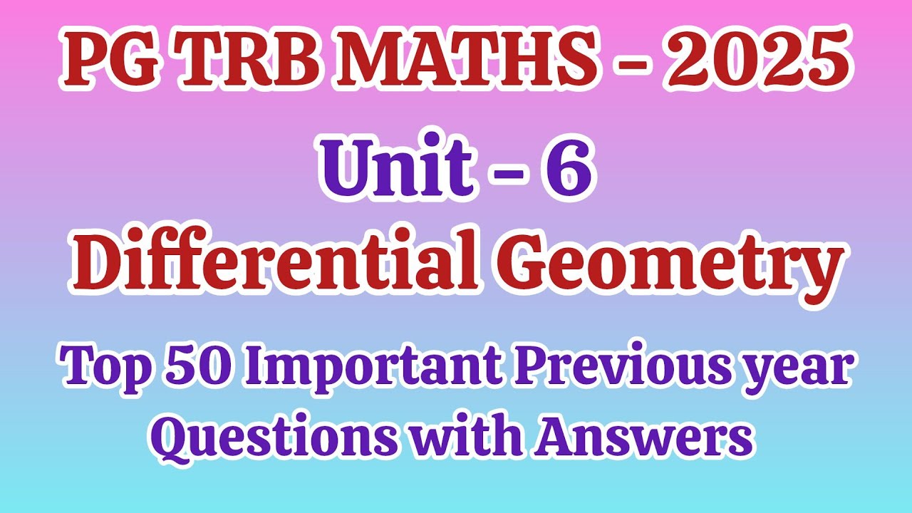 PG TRB Maths 2025🔥 Differential Geometry Top 50 Important Questions with answers 💥 SRT Vijay Maths 💯