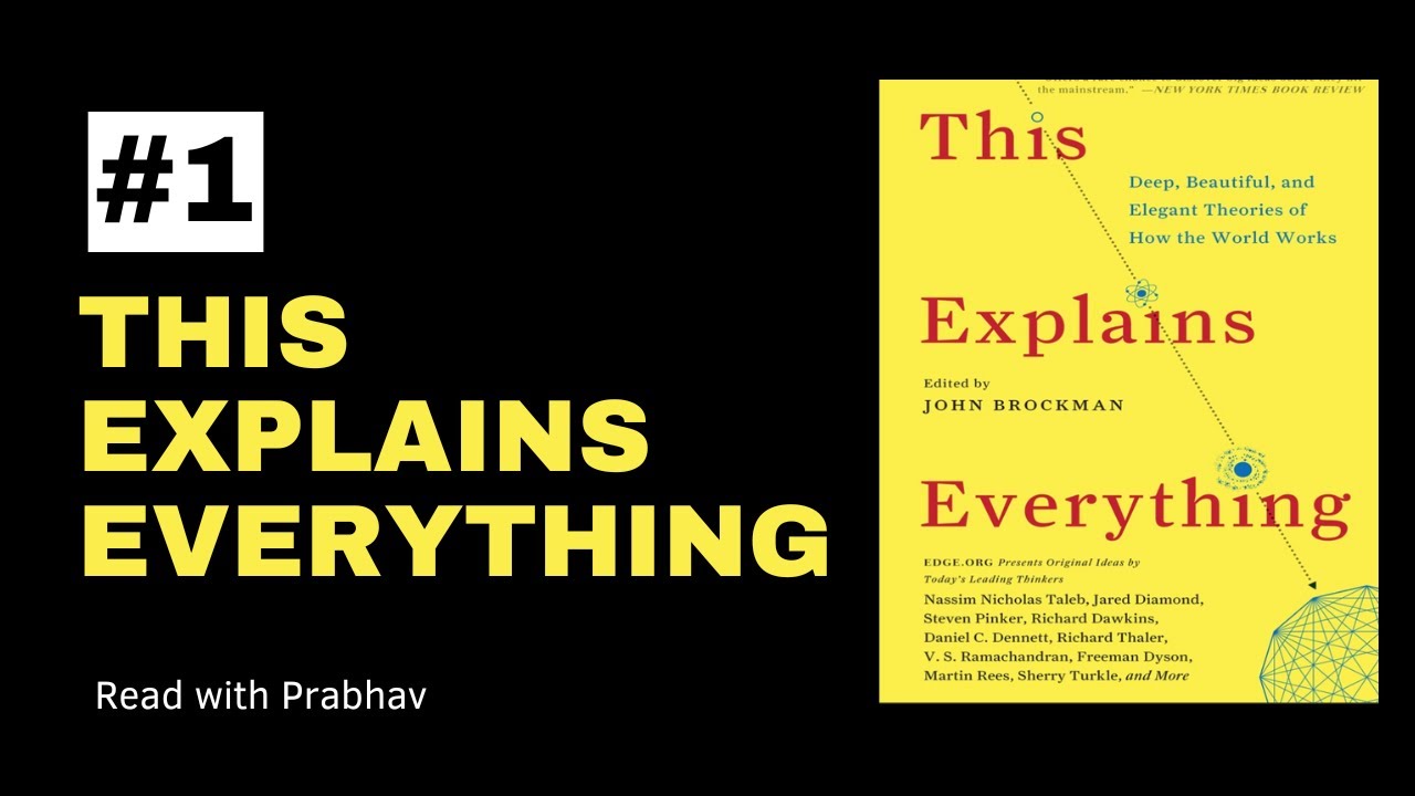 This Explains Everything | Part 1