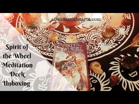 Spirit of the Wheel Meditation Deck Unboxing – Abundant*Life*Tarot