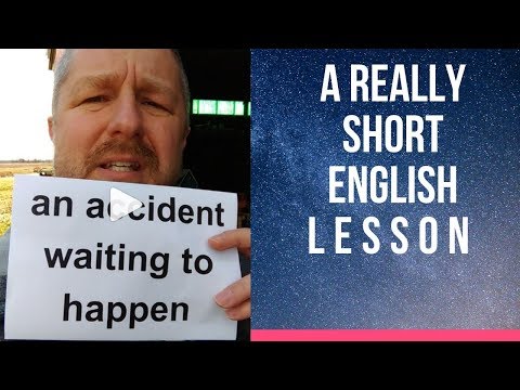 Meaning of AN ACCIDENT WAITING TO HAPPEN - A Really Short English Lesson with Subtitles