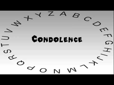 How to Say or Pronounce Condolence