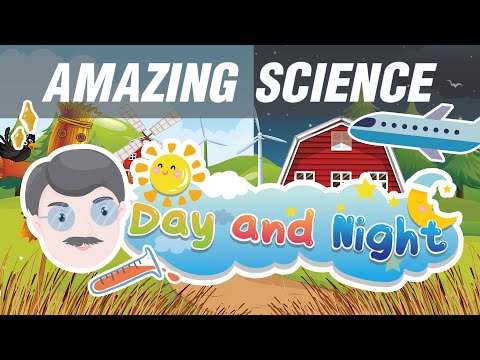 Amazing Science : Day and Night | Science for Kids | Easy Science