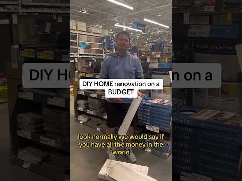DIY Home Renovation on a BUDGET