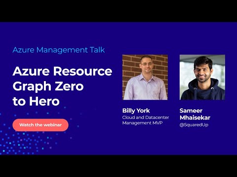 Azure Resource Graph Zero to Hero - SquaredUp