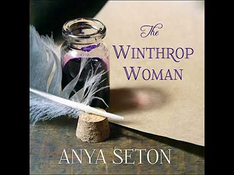 Winthrop Woman Audiobook by Anya Seton