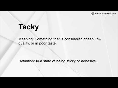 Tacky Meaning
