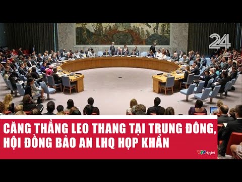Căng thẳng leo thang tại Trung Đông, Hội đồng Bảo an LHQ họp khẩn | VTV24